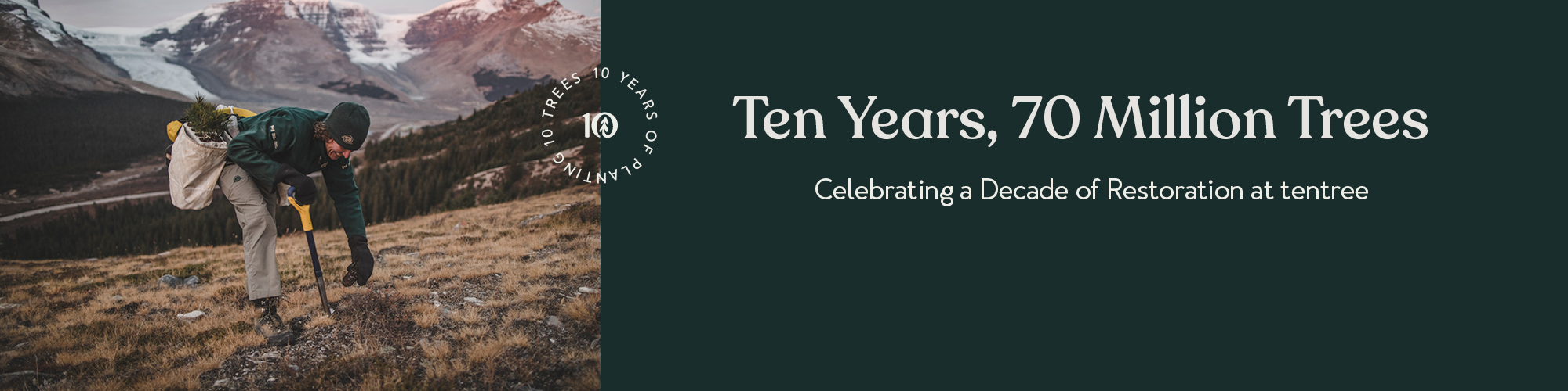 Celebrating Ten Years of Tentree - Outdoor and Country | Blog